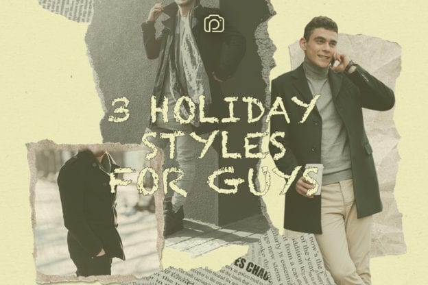 3 holiday styles for guys – People's Inc.